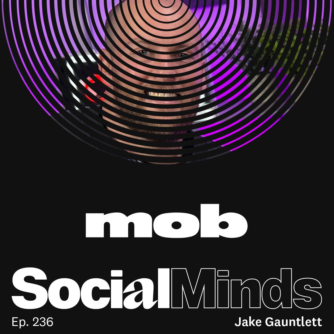 Mob: How to Stand Out in the Busiest Social Spaces | Jake Gauntlett ...