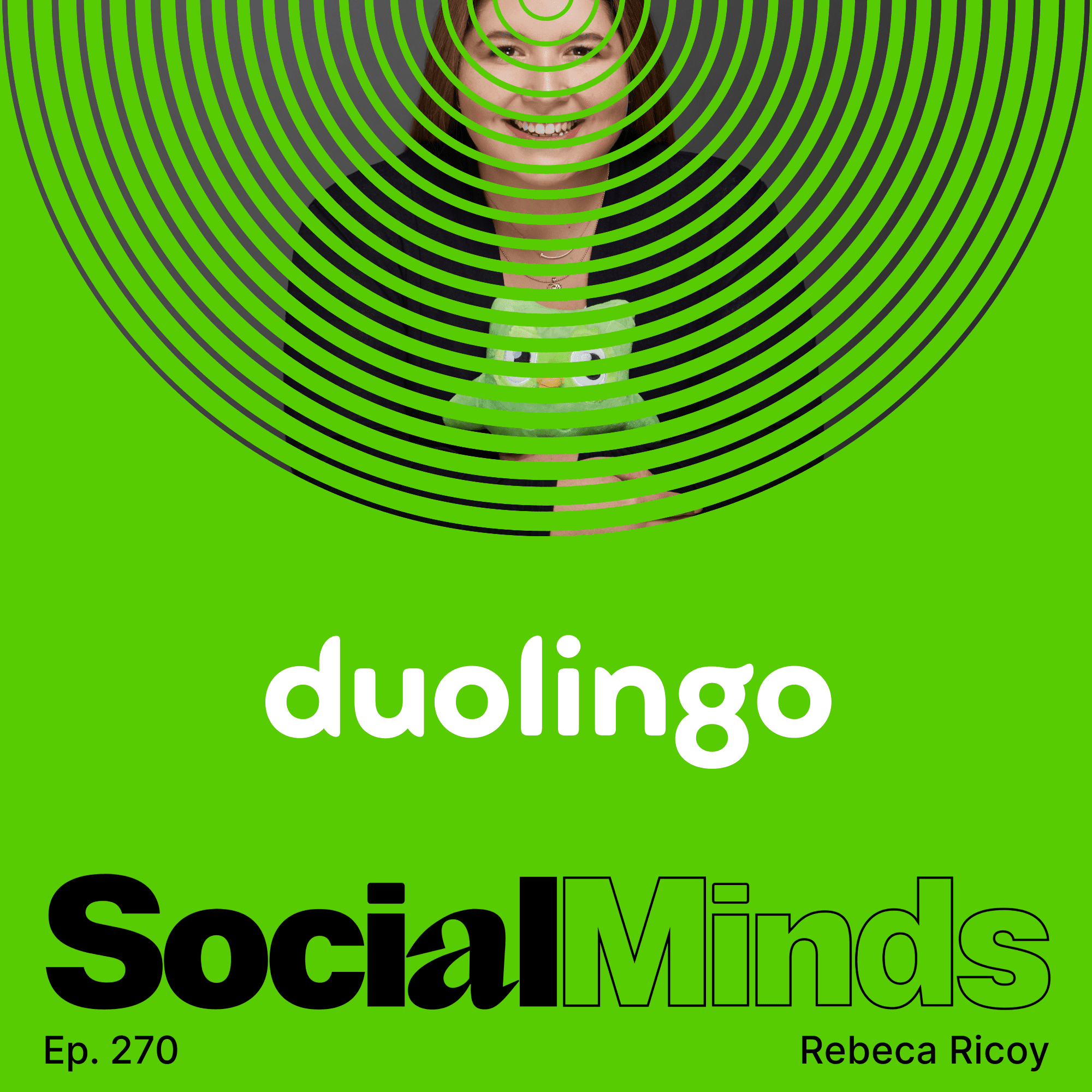 Duolingo: How Social Creates Word of Mouth Buzz for Duolingo | Rebeca ...